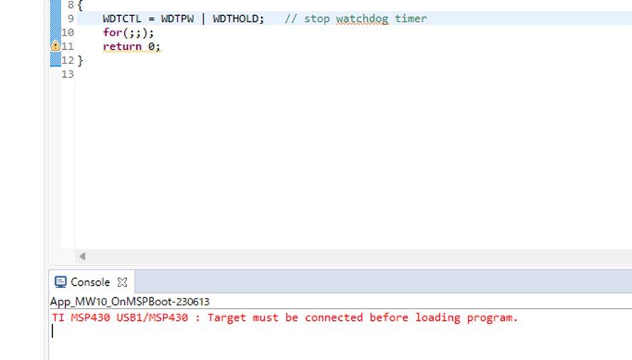 TI MSP430 USB1/MSP430 : Target must be connected before loading program | 高田馬場 令和デバイス-組み込み技術ブログ