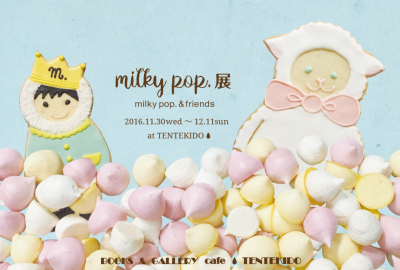 milky pop.