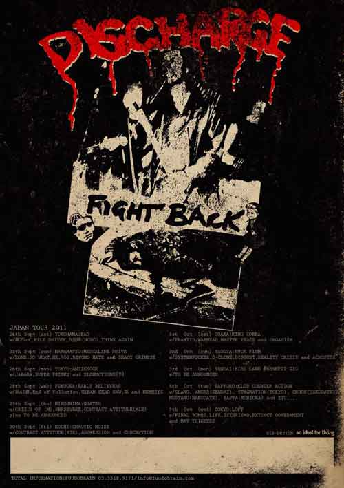 更新1005本日 DISCHARGE JAPAN TOUR 2011 最終日 | FUUDOBRAIN TOKYO BLOG