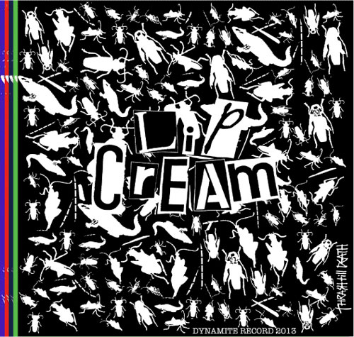 更新0930 初期のLIP CREAM正規音源 / OFFICIAL T SHIRT 予約開始 | FUUDOBRAIN TOKYO BLOG