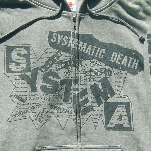 更新0206 SYSTEMATIC DEATH_SYSTEMA T SHIRT / HOODIES 最終告知 | FUUDOBRAIN ...