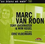 ★STEVE LACY 未発表音源! 登場! ★MARC VAN ROONのトリオ盤も!! | CATFISH RECORDS - 新着情報
