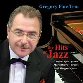 珠玉のピアノトリオ作品★GREGORY FINE / The Hits Of Jazz | CATFISH RECORDS - 新着情報