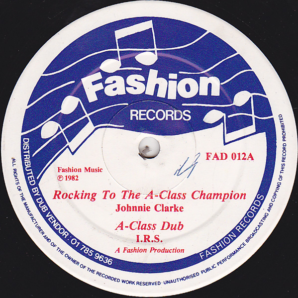 ROCKING TO THE A-CLASS CHAMPION / JOHNNIE CLARKE | レゲエレコードガイド - スカ、ロック ...
