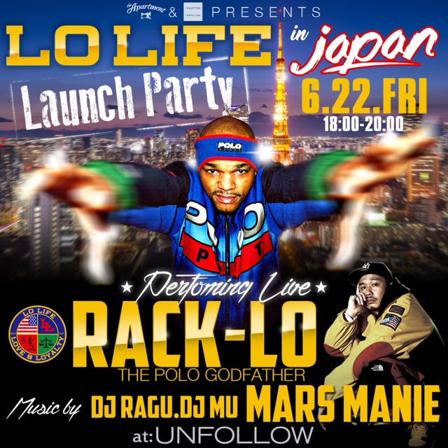 ＊LO LIFE in JAPAN -Launch Party- | the Apartment